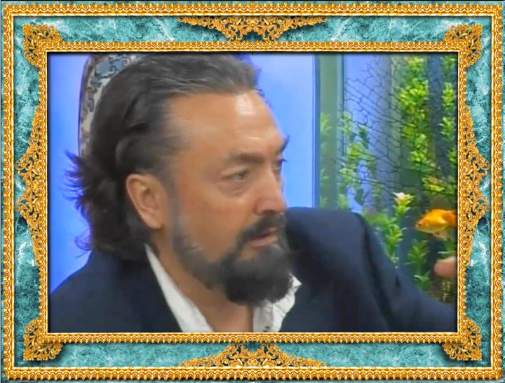 ADNAN OKTAR'IN ŞEREFLİ HAYATI