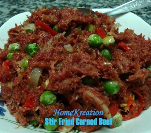 HomeKreation - Kitchen Corner: Stir Fried Corned Beef