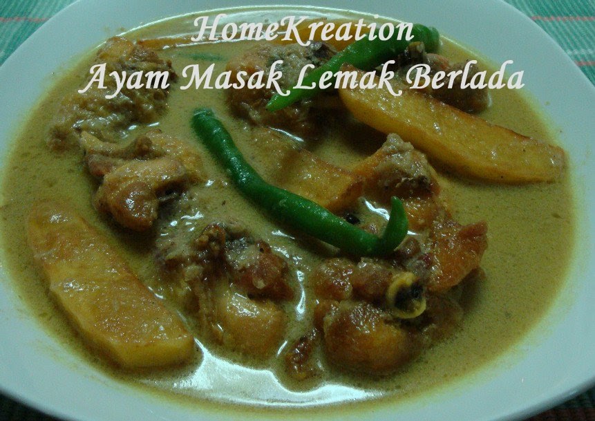 HomeKreation - Kitchen Corner: Chicken Masak Lemak Berlada
