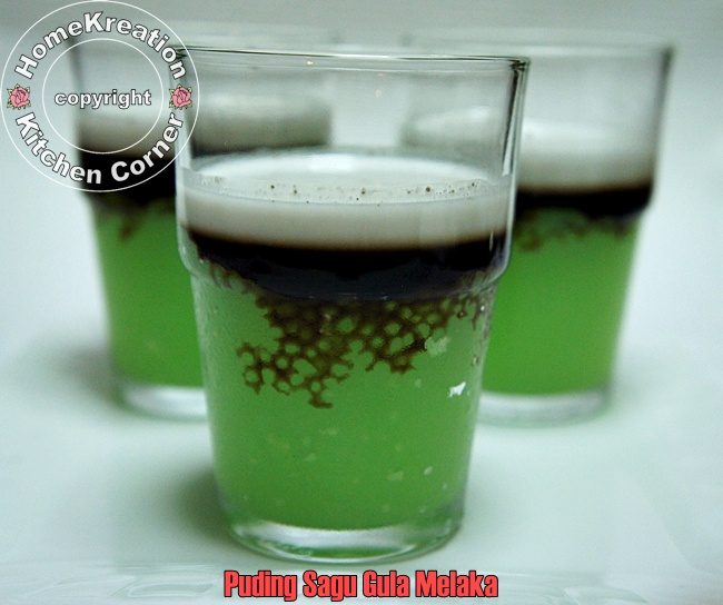 HomeKreation - Kitchen Corner: Puding Sagu Gula Melaka (Sago Dessert)