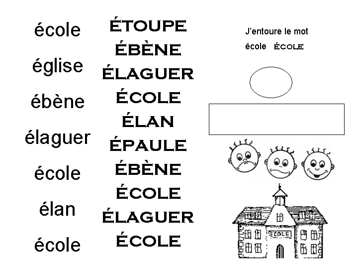 Maternelle: Reconnaître le mot "école"