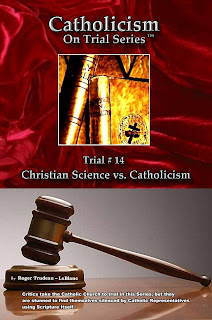Ask Catholics What We Believe: Christian Science vs. Catholicism