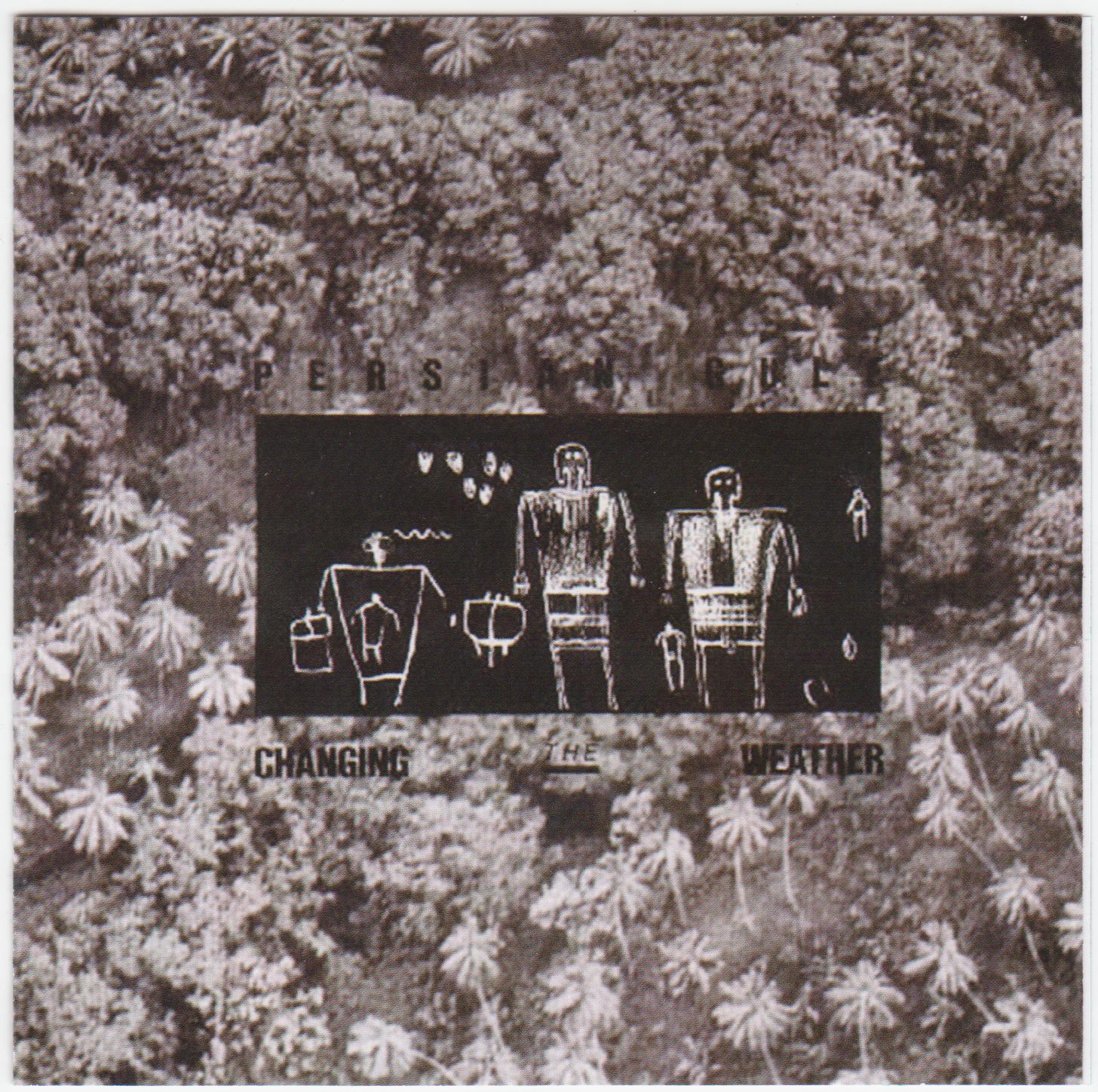 Continuum Transfunctioner: Persian Gulf--Changing The Weather ep