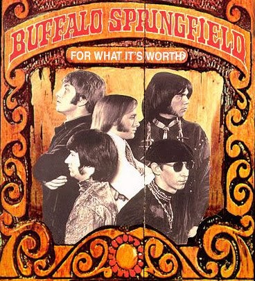 Los años 70: "For What it's Worth". Buffalo Springfield
