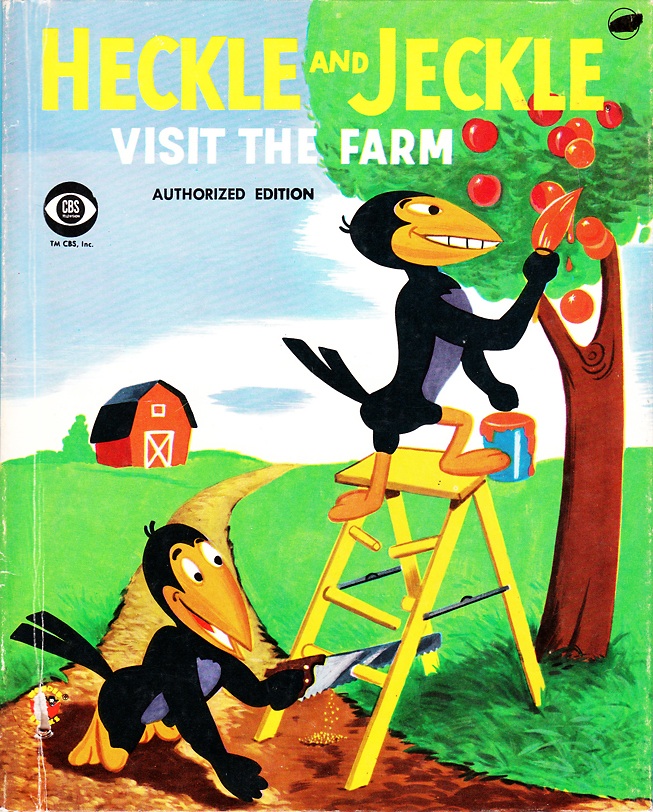 Ronn's Big Pile of Stuff: Heckle and Jeckle Visit the Farm