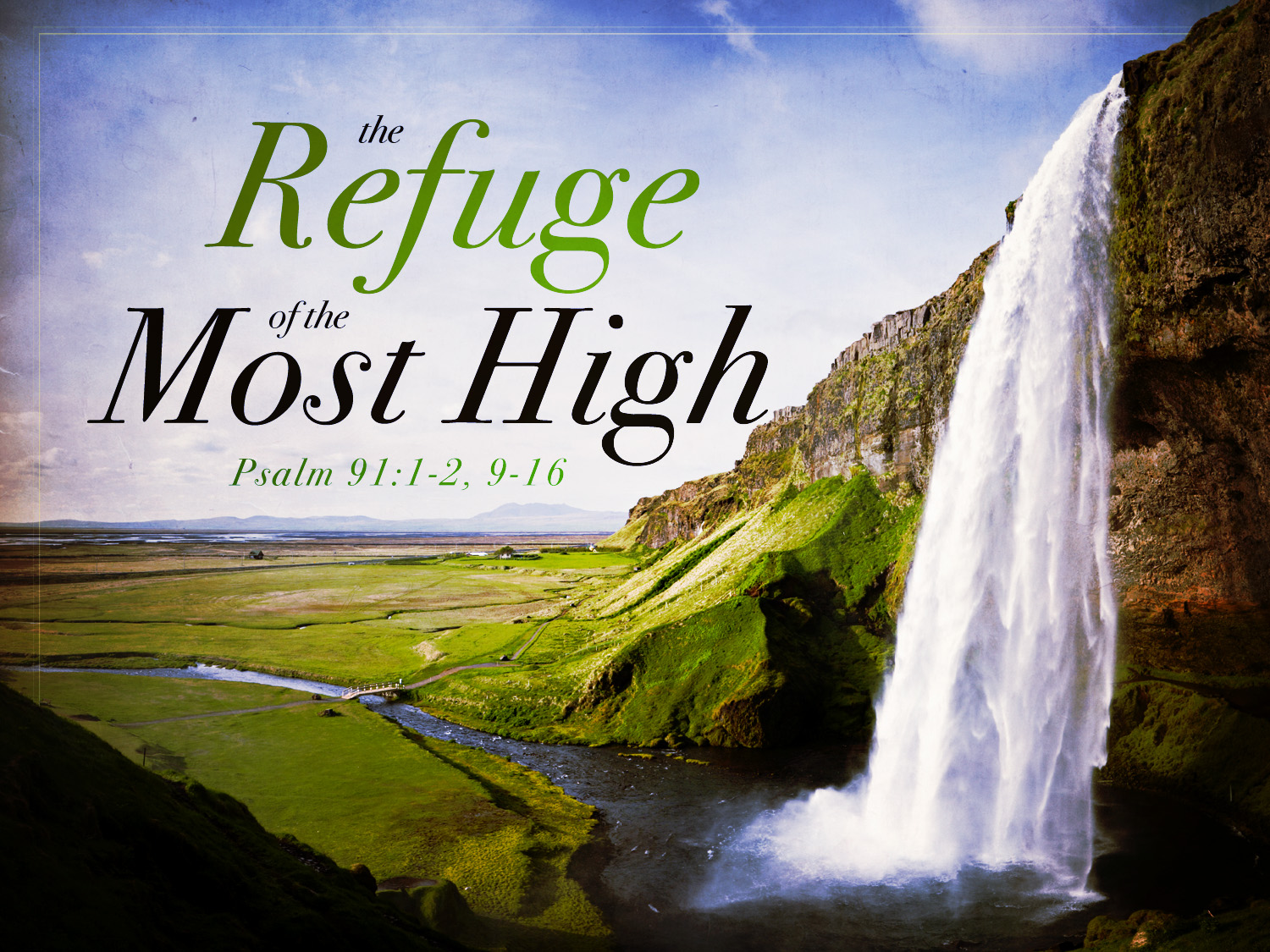 Foundational Devotions for 2010: Day #250: Psalm 16:1-2