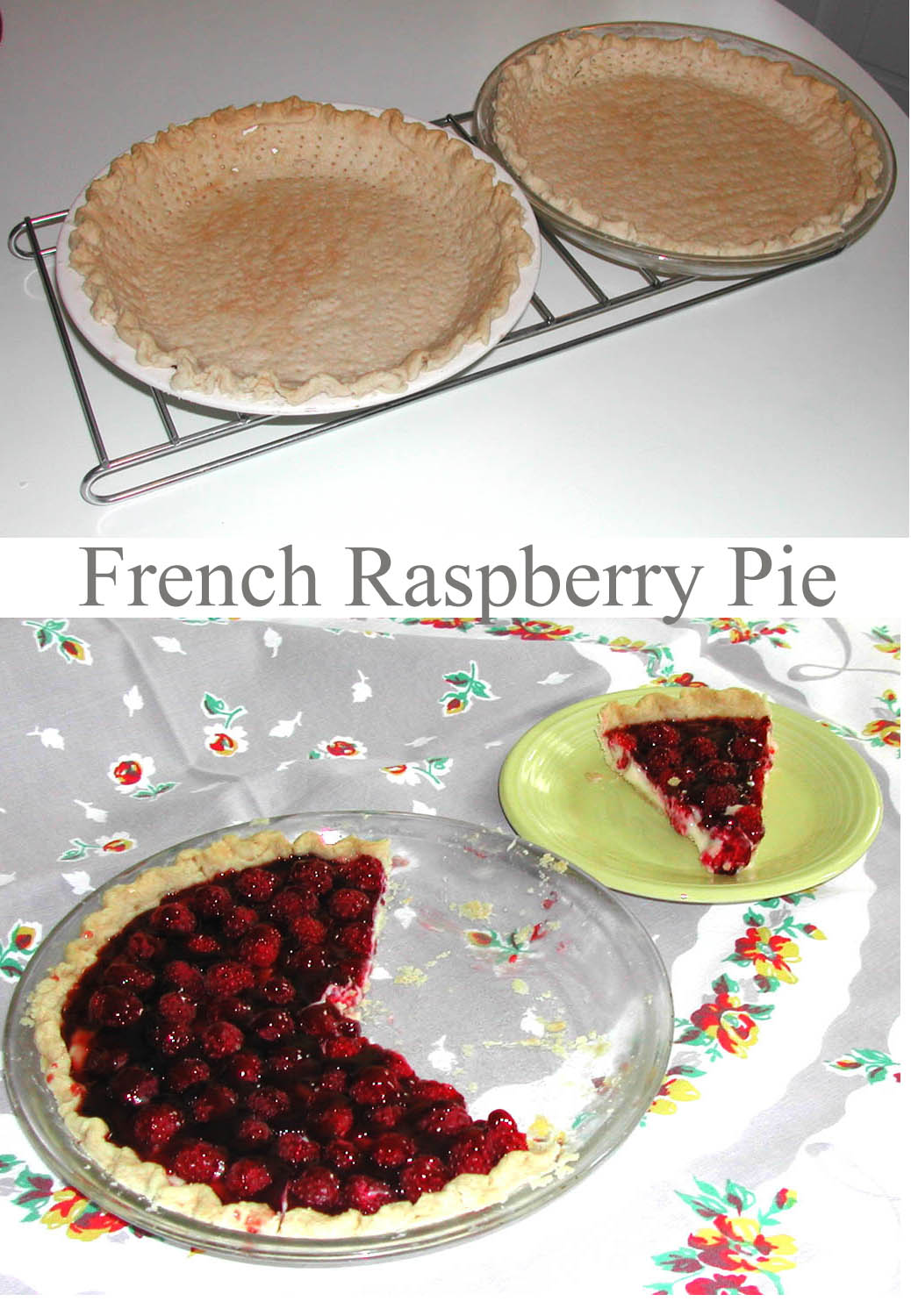 The Iowa Housewife: French Raspberry Pie