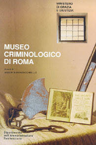 A Night in Rome: The criminology museum