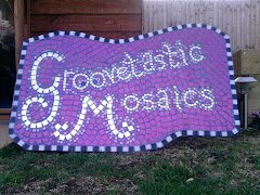 GROOVETASTIC MOSAICS