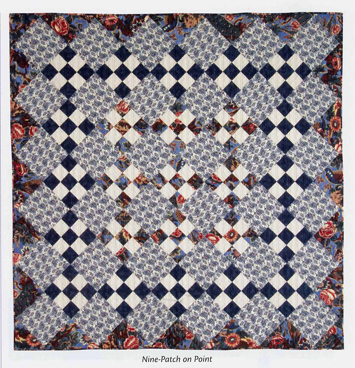 BLOCK HEAD: Vol 2 - Project 2 - Nine Patch On Point (Bryce's Quilt)