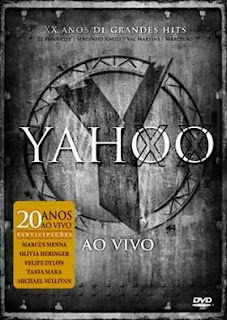Notas Musicais: Yahoo volta para festejar 20 anos em CD e DVD