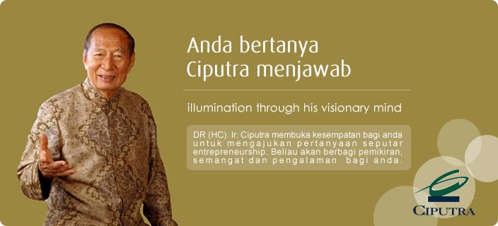 Kita Bisa: Ir Ciputra Pengusaha Sukses, Sebuah Inspirasi