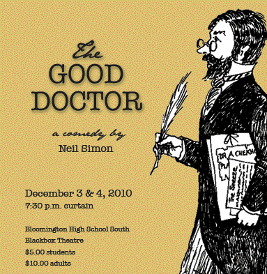 Theatrics 101: The Good Doctor, a comedy by Neil Simon, Opening December 2!