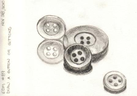 Catharine's Daily Sketchbook: EDM #89 - Draw a Button or Buttons
