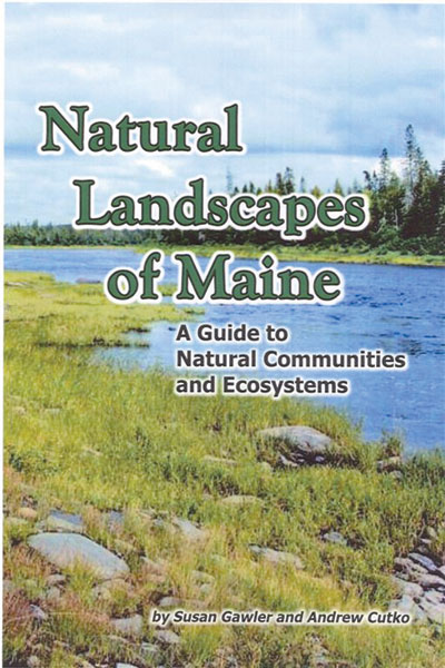 The Weekly Sentinel: New Guide Helps Identify Maine’s Natural Communities