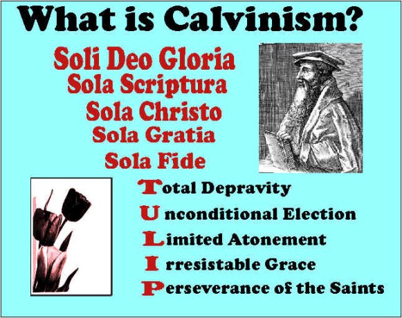 Bold Witness For Christ: "The Fundamental Principle of Calvinism" by ...