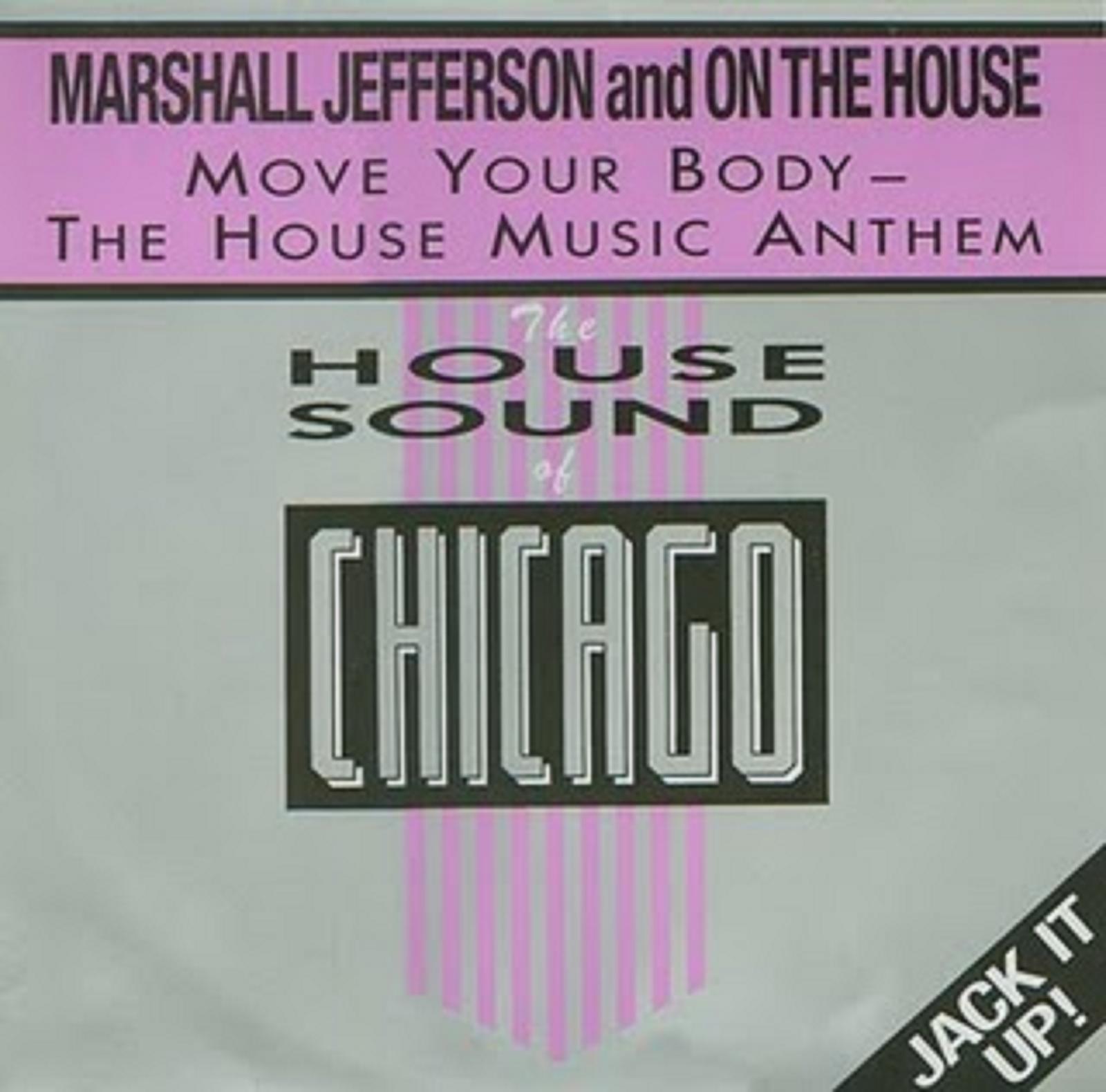 CHANNEL MUSIC COLLECTION ON VINYL: MARSHALL JEFFERSON - MOVE YOUR BODY ...