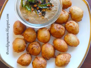 Cooking and more.....: Mysore Bondalu with Peanut Chutney