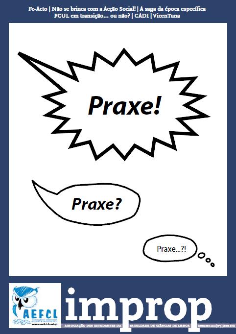 Movimento Anti "Tradição Académica": "Praxes académicas: sim ou não?"