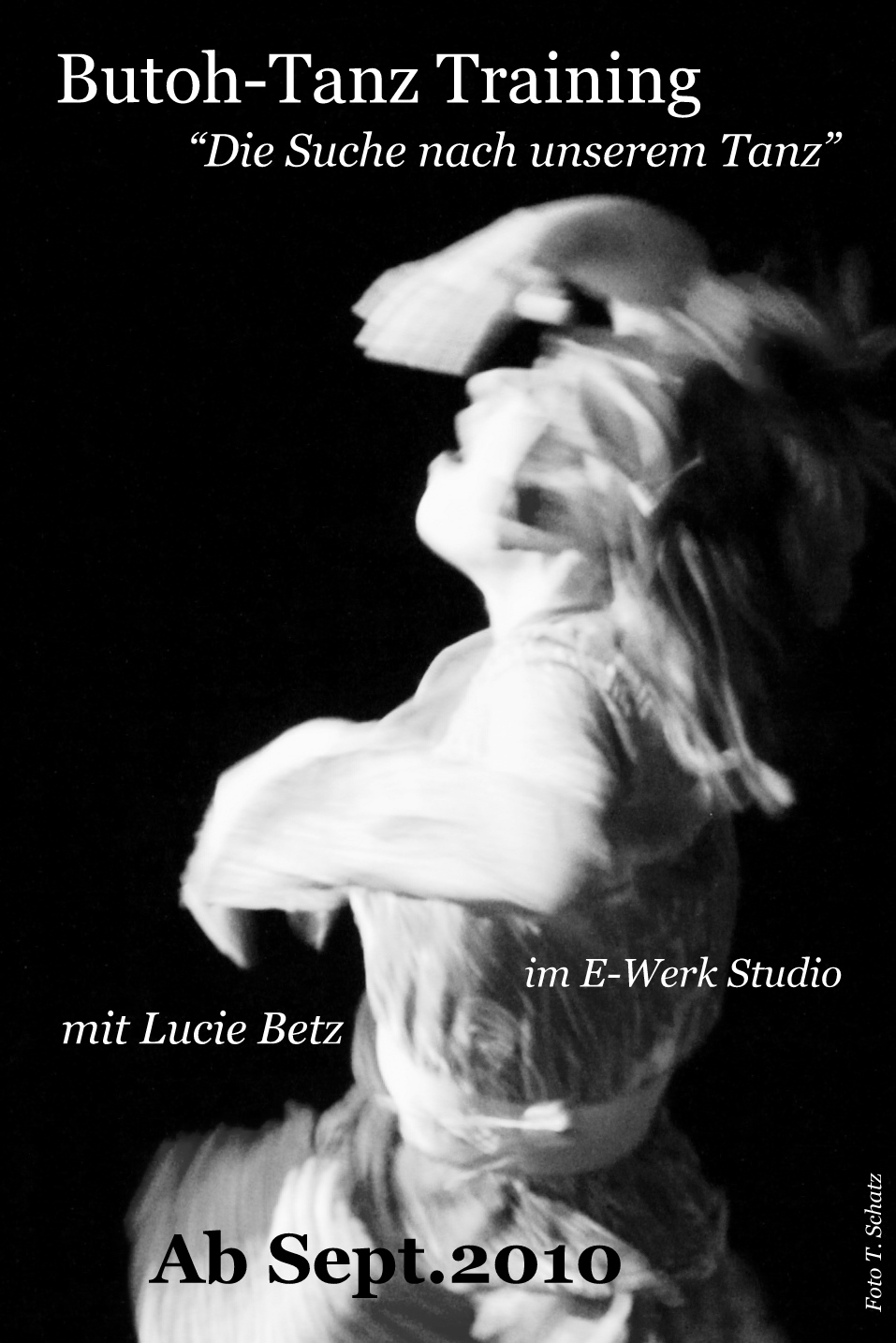 Workshops für Performance: Butoh-Tanz Training 2010 im E-Werk
