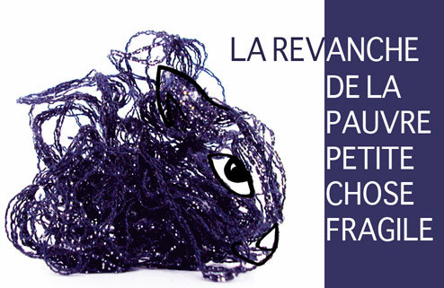 La Revanche: la petite chose fragile