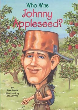 Book Blog: Who Was Johnny Appleseed? by Joan Holub