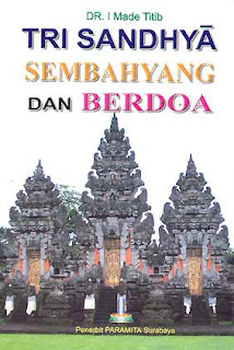 Toko Buku Hindu dan Buku Spiritual: Buku Hindu : Tri Sandya Sembahyang ...