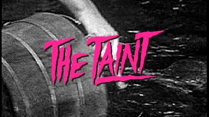 CiNEZiLLA - Falling asleep to movies since 1970: The Taint