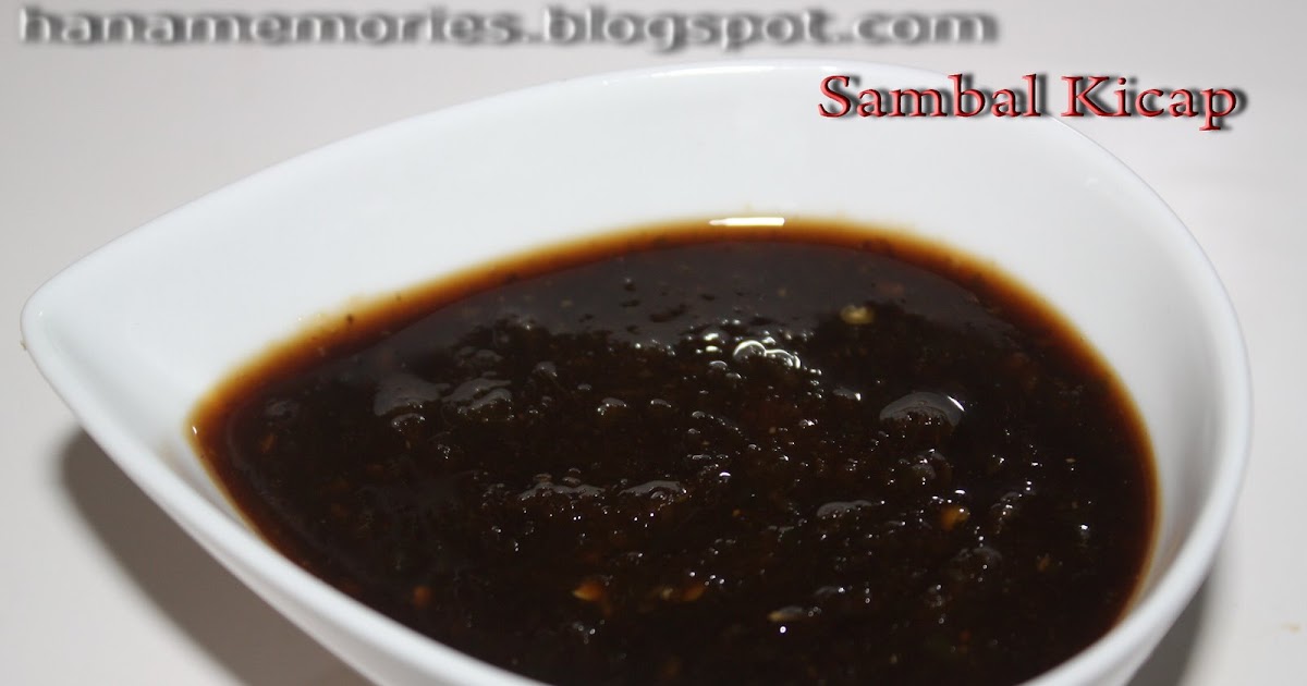 HaNa's FamiLy: Sambal Kicap