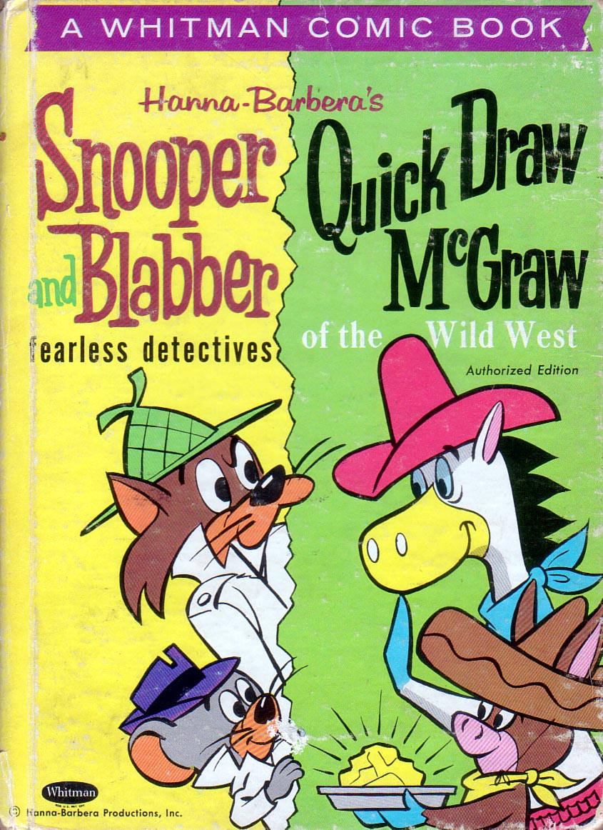 and everything else too: Snooper and Blabber & Quick Draw McGraw