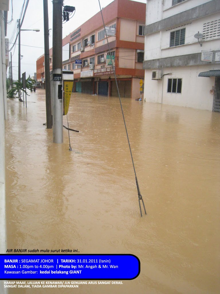 BRAIN MUSIC & MOVIE RECORDS: BANJIR SEGAMAT JOHOR - 30.JAN.2011 - 1.FEB ...
