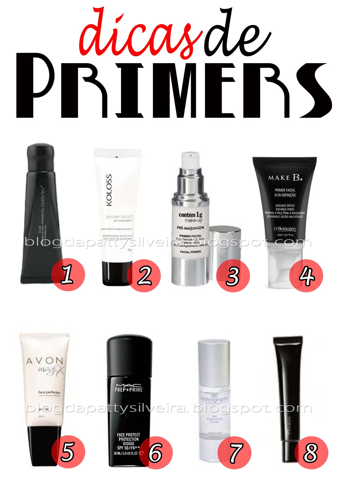 Blog da Patty Silveira: Make up: Dicas de Primers