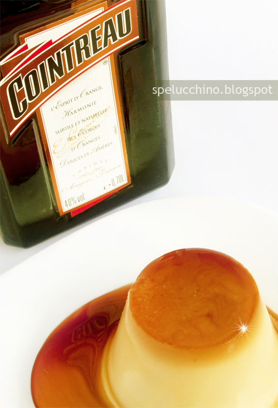 Spelucchino: Créme caramel al Cointreau