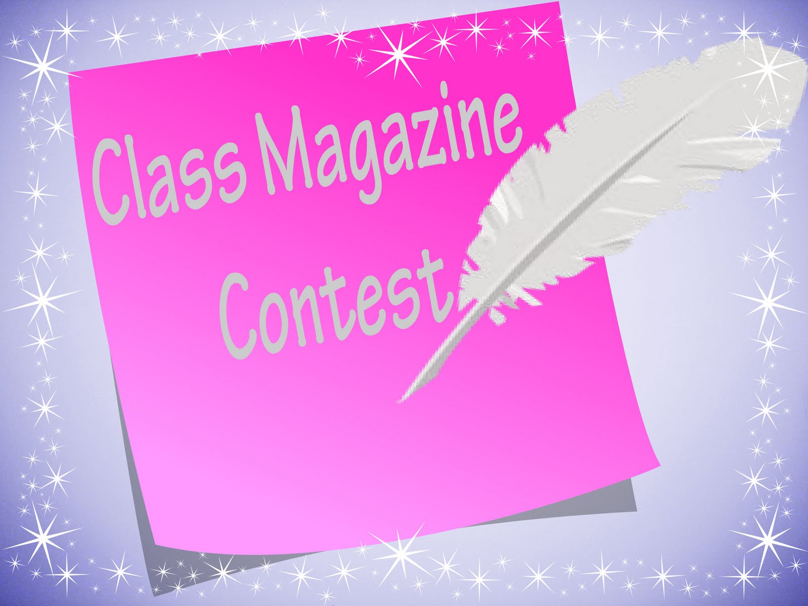 The Voice Of Primrose Class Magazine Contest The Voice Of Primrose Class Magazine Contest