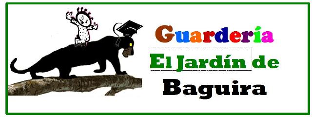 Guardería el Jardín de Baguira: Conoce el Jardín de Baguira