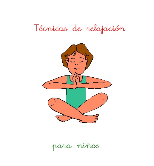 Blog De Aula Para Primaria TÉcnicas De RelajaciÓn Para NiÑos