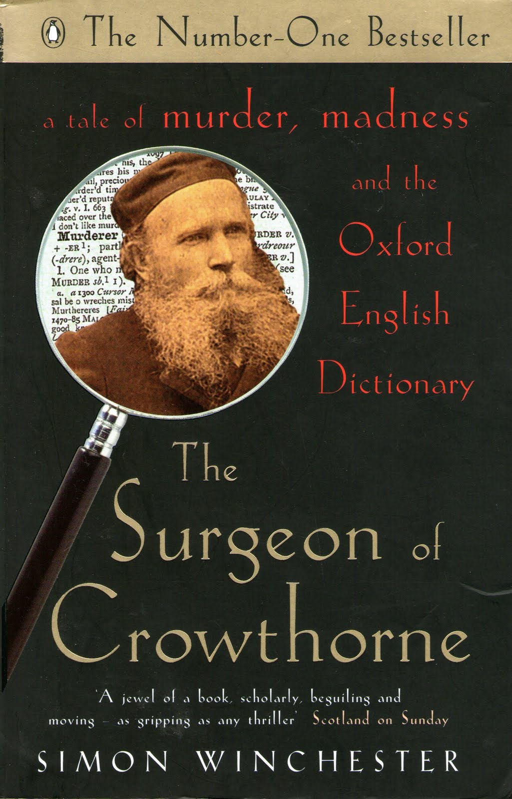 Dancing with Skeletons: The Surgeon of Crowthorne. Simon Winchester ...