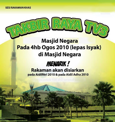 Rahman Bashri: Rakaman Takbir Hari Raya TV3 Dan TV9 Di Masjid Negara