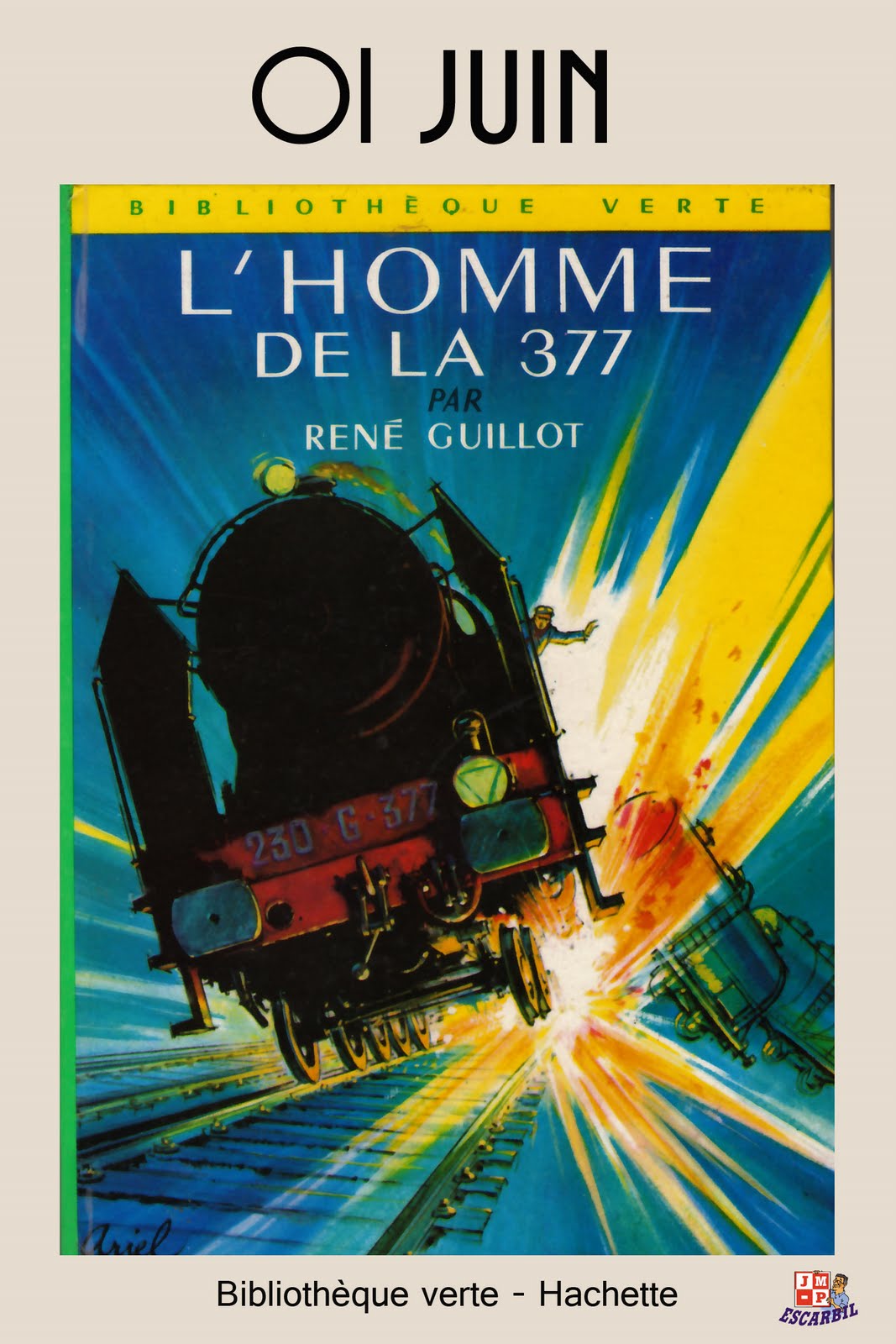 Imagerie du Chemin de Fer: Bibliothèque verte " l'homme de la 377