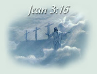 ETRE CHRETIEN AU QUOTIDIEN: Comprendre JEAN 3:16