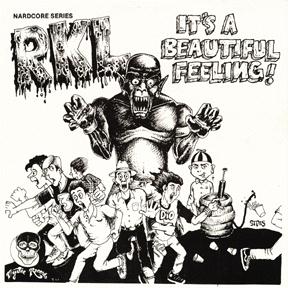 Some Lost, Some Found: Rich Kids on LSD (RKL): It's a Beautiful Feeling! 7"