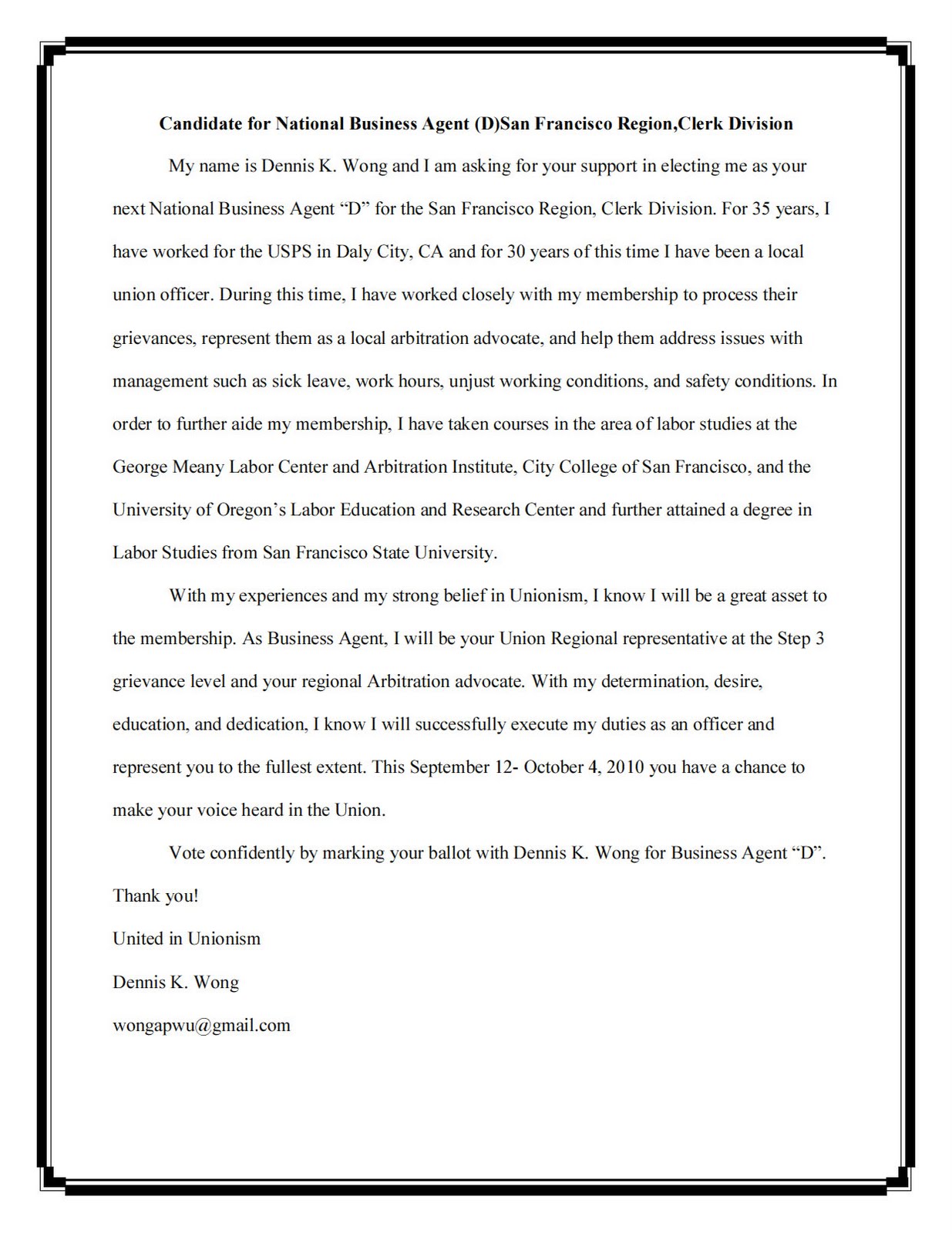 Vote for DENNIS K. WONG : Statement of Candidacy