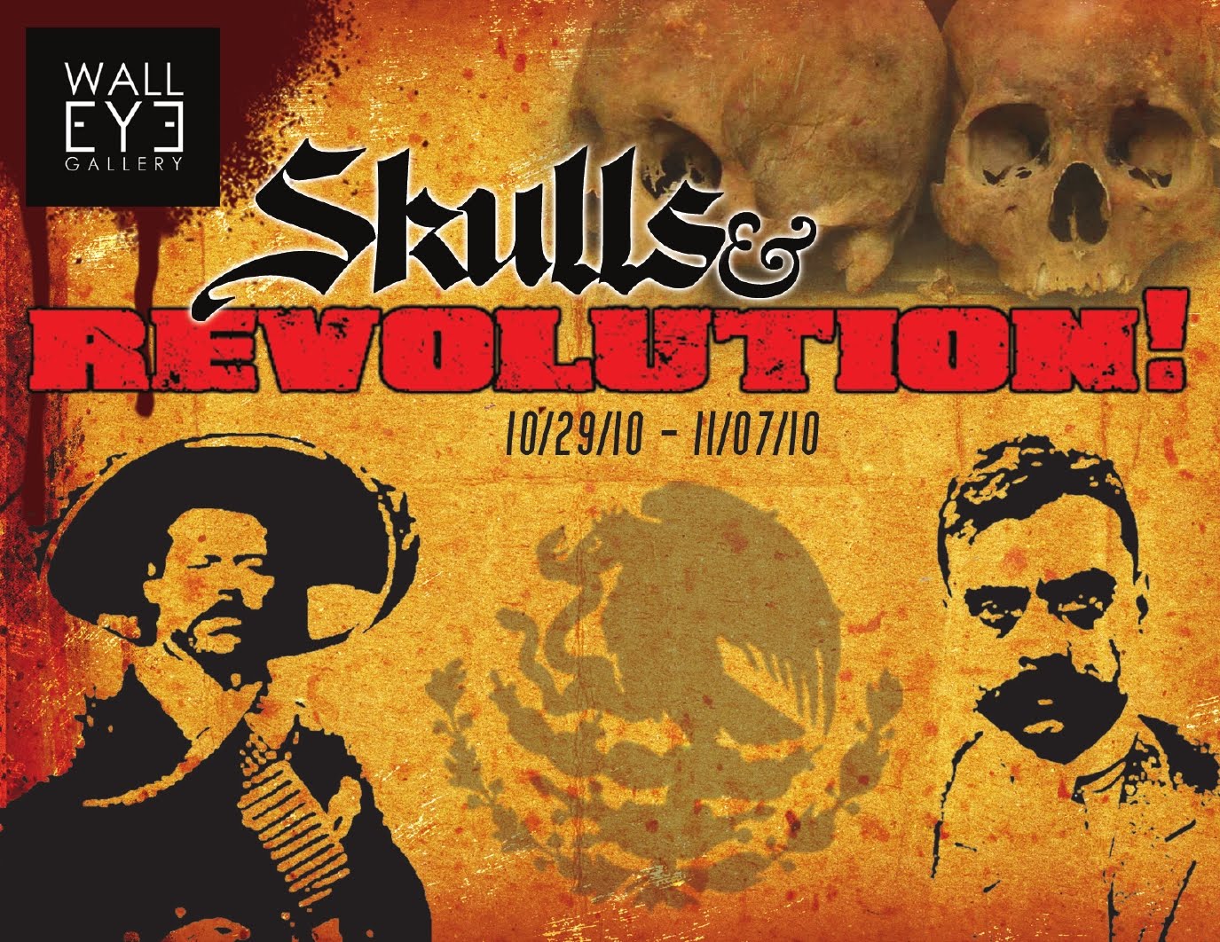Wall Eye Gallery: Skulls & Revolution!