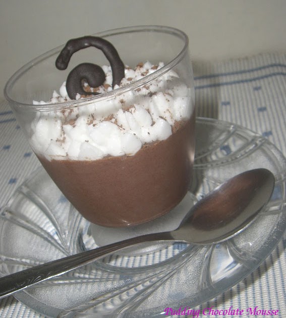 Just My Ordinary Kitchen...: PUDDING CHOCOLATE MOUSSE