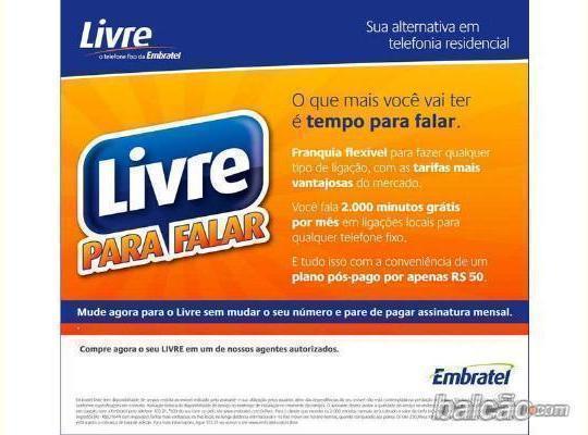 publicidade e vendas: Livre ( o telefone Fixo da Embratel)