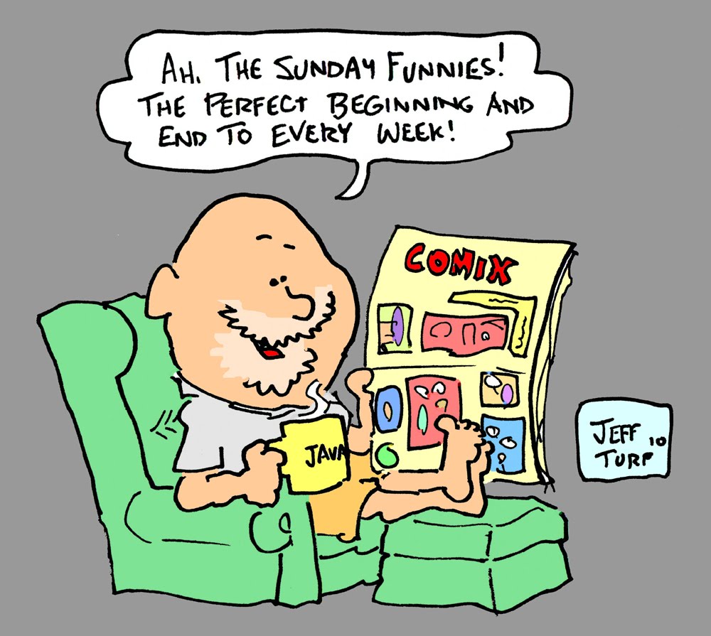 Inside Jeff Overturf's Head: Sunday Funnies...in the middle of the week ...