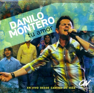 Musica Cristiana: Danilo Montero - Tu Amor (Alabanza Viva 2)