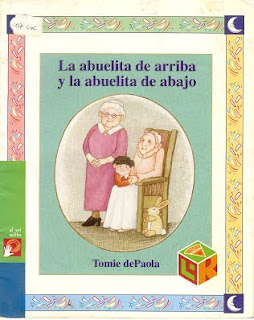 "ENTRE QUE LEO Y ESCRIBO...CUENTO CONTIGO": La abuelita de arriba y la abuelita de abajo