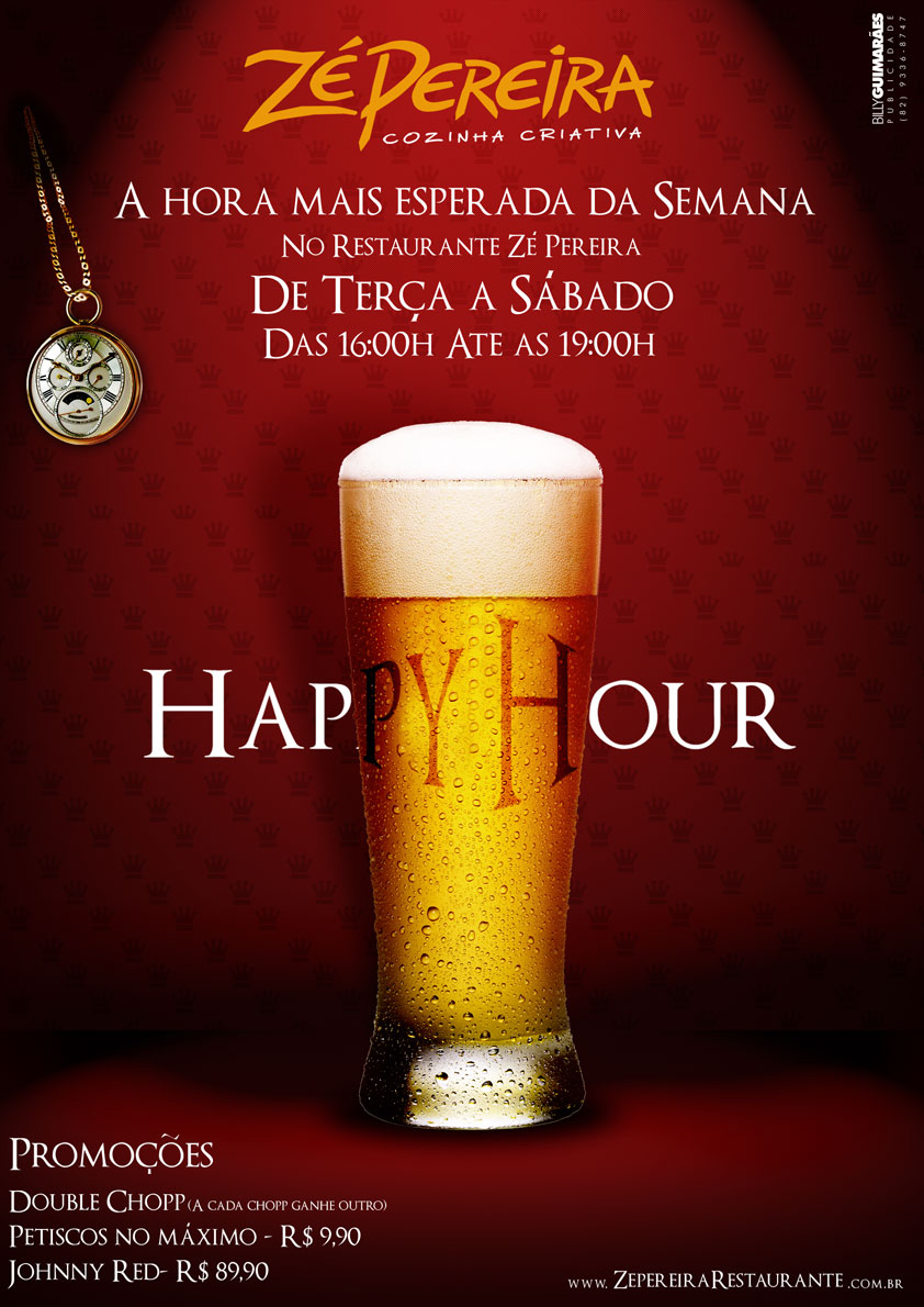 billy Guimarães: Cartaz Para campanha "Happy-hour" do Restaurante Zé ...