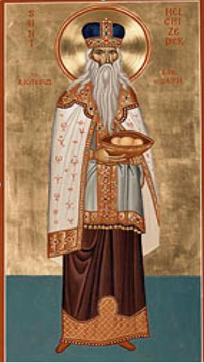 Homily on Melchizedek, the King and Priest | ORTHODOX CHRISTIANITY THEN ...